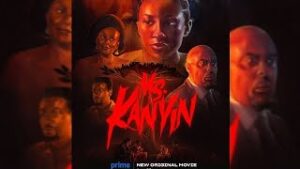 Afro-Horror Film 'Ms. Kanyin' Debuts on Prime Video - Nollytrailers